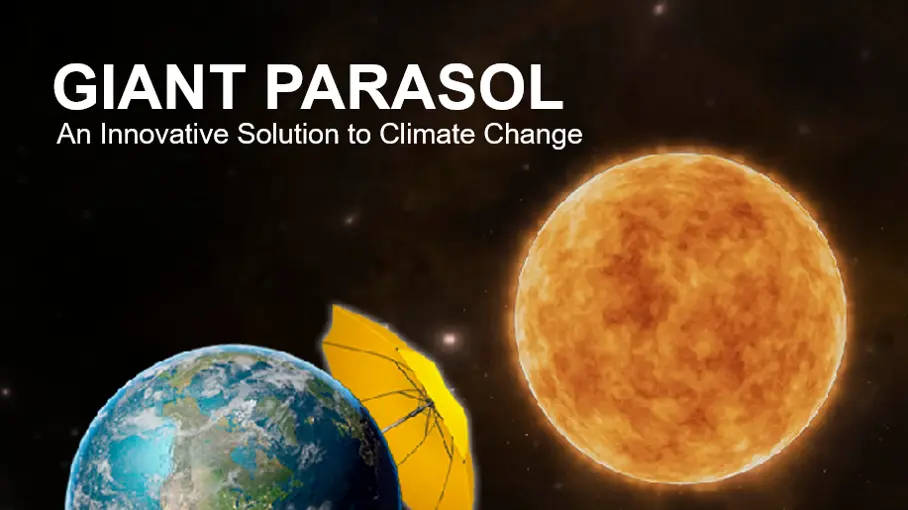 ‘Giant Parasol’: An Innovative Solution to Climate Change