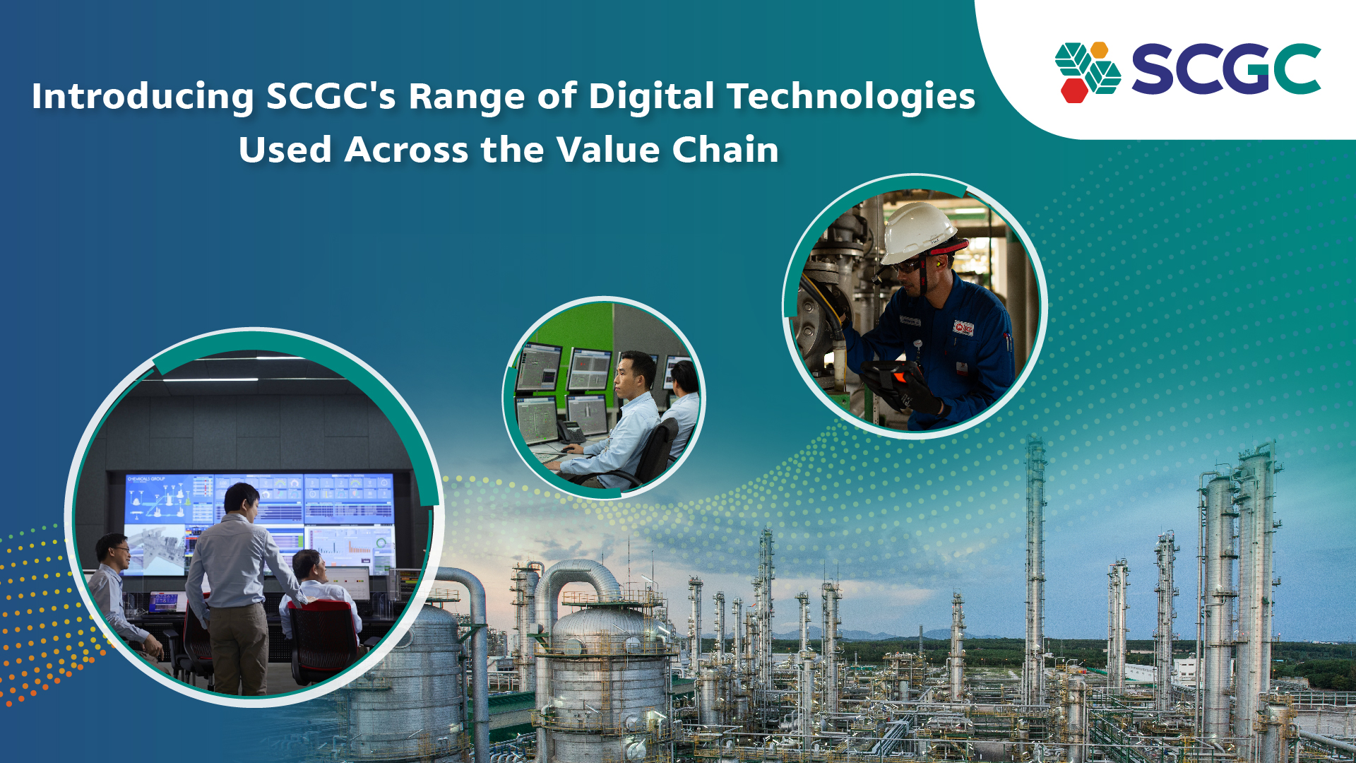 Introducing SCGC's Range of Digital Technologies Used Across the Value Chain