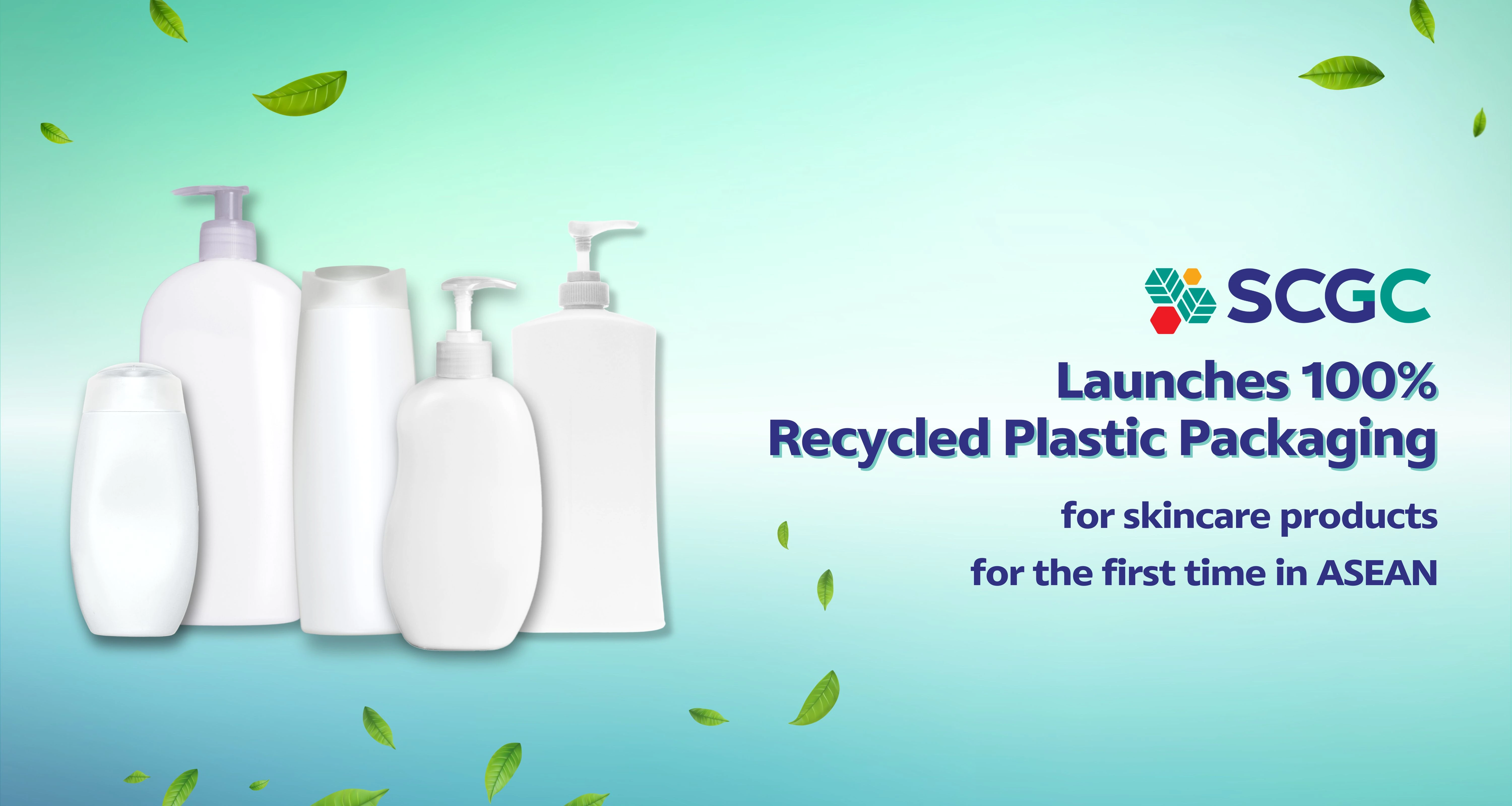 SCGC Takes Another Step Forward, Launching 100% Recycled Plastic Packaging for Skincare Products ...